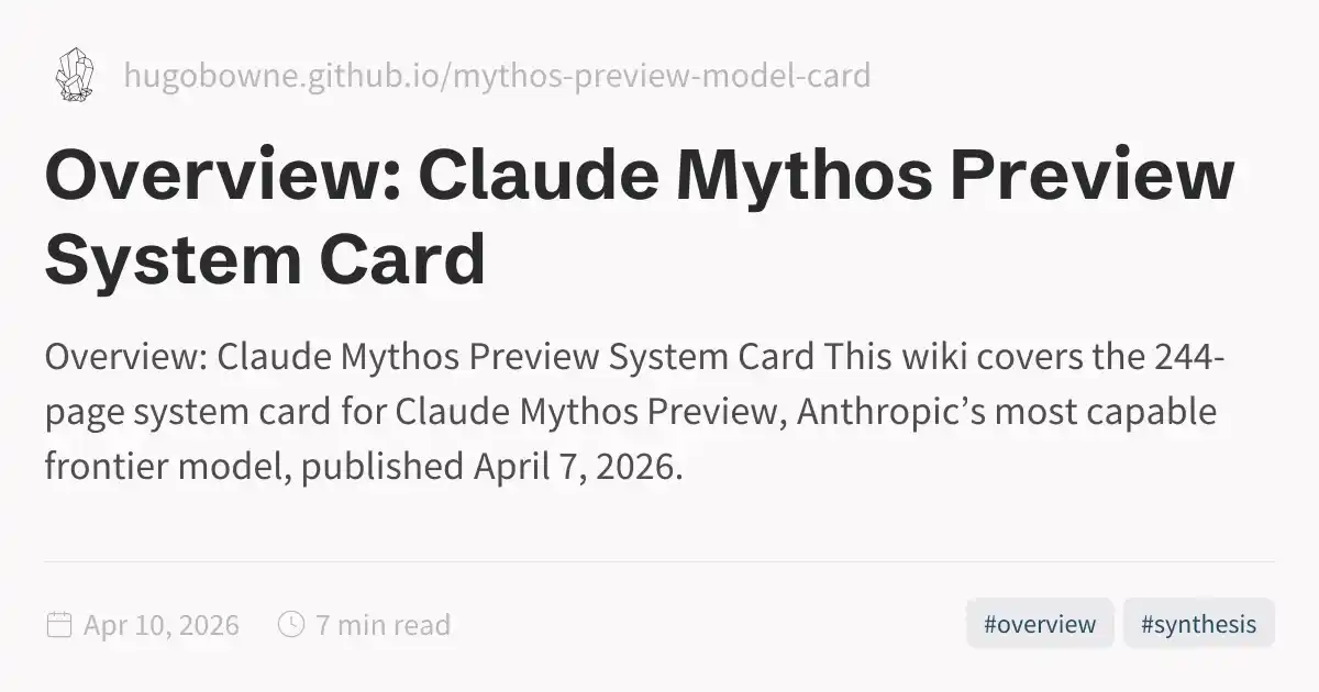 Overview: Claude Mythos Preview System Card